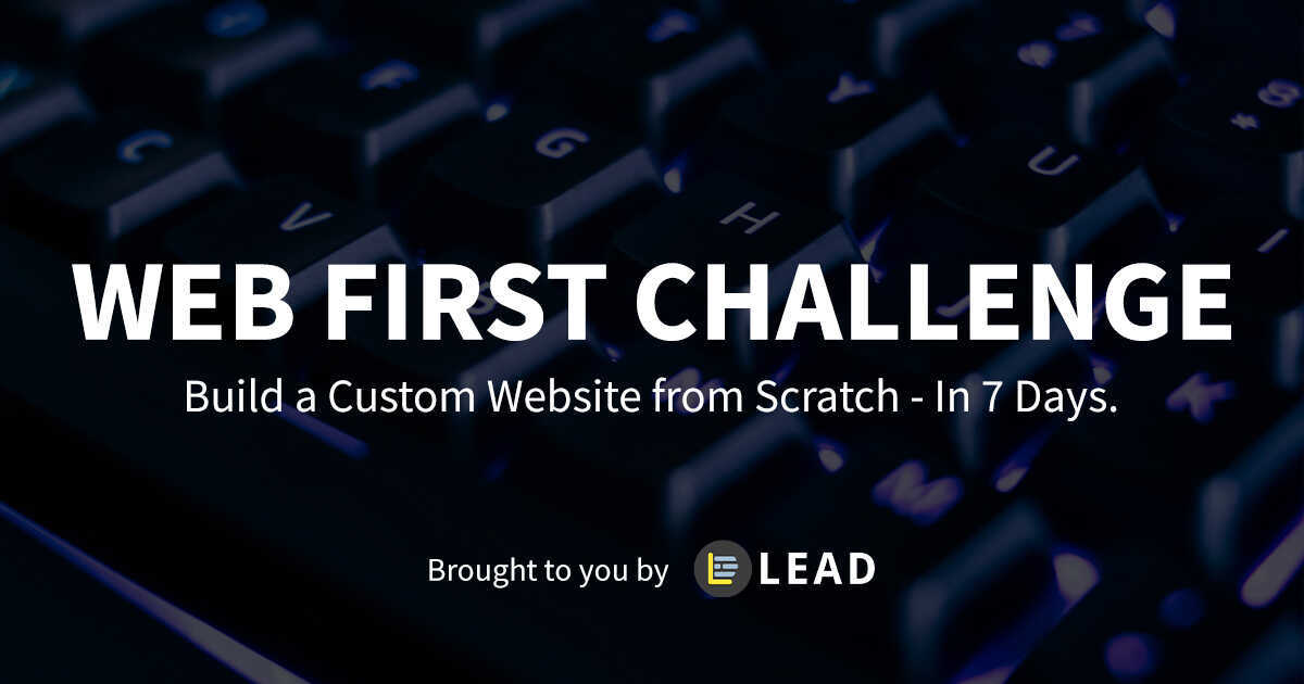 Web First Challenge – LEAD