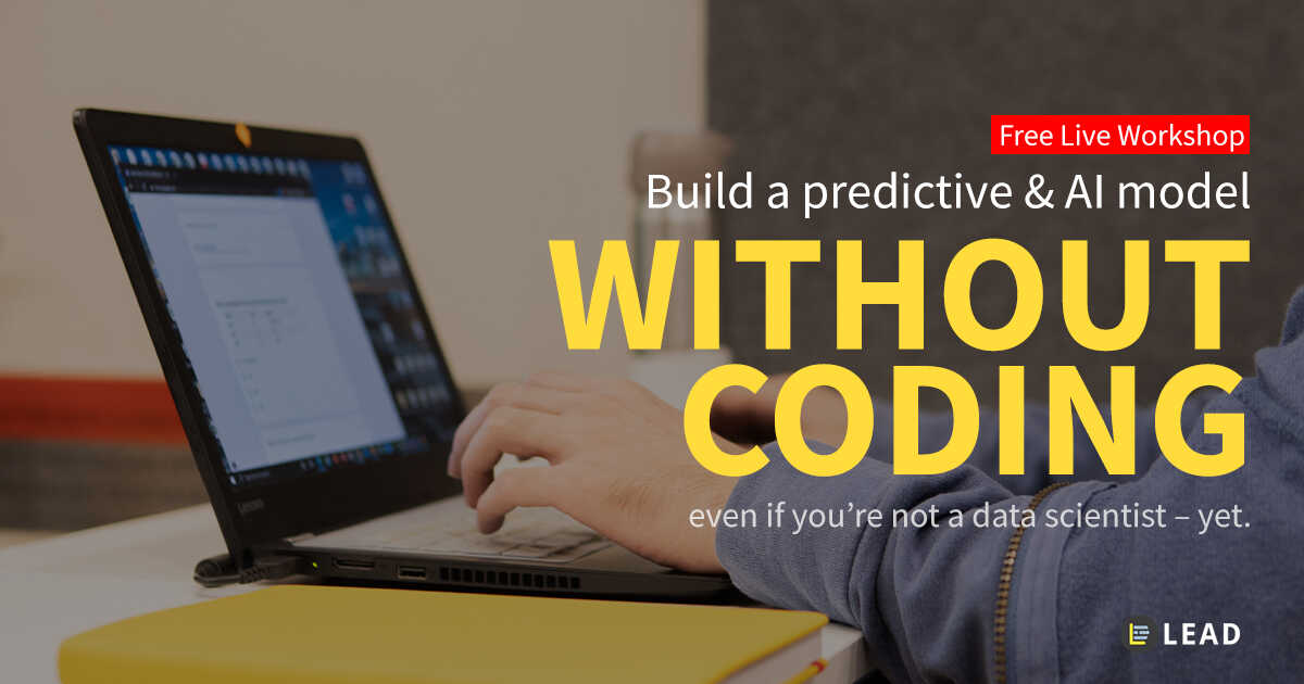 Free Live Workshop: Build a predictive & AI model without coding